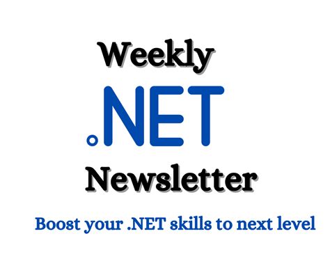 Weekly Net Newsletter Medium