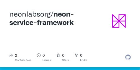 Github Neonlabsorgneon Service Framework
