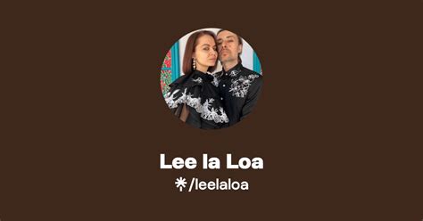 Lee La Loa Instagram Facebook Tiktok Linktree
