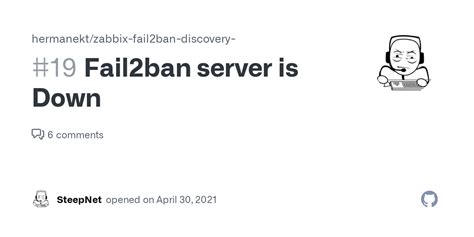 Fail2ban Server Is Down · Issue 19 · Hermanektzabbix Fail2ban