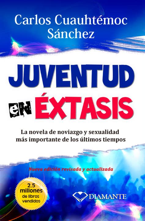 Juventud En éxtasis Editorial Diamante