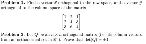 solved problem 2 find a vector orthogonal to the row space
