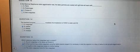 Solved In The Rommel Staphaurex Latex Agglutination Test
