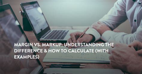 Margin Vs Markup Whats The Difference Zippia
