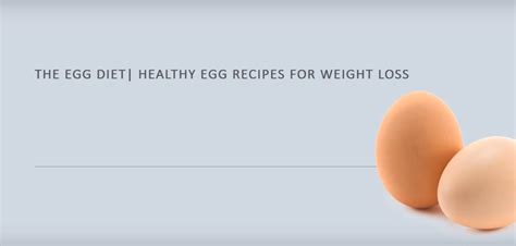 The Egg Diet Keto Healthy Egg Recipes For Weight Loss