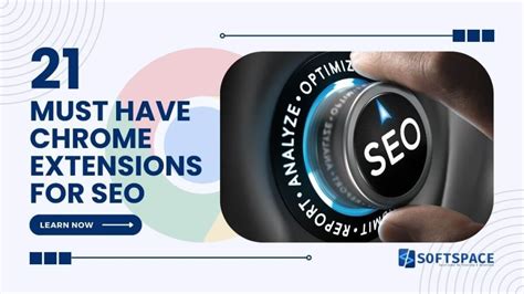 Top 21 Useful And Must Have Chrome Extensions For Seo