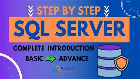 Sql Server Tutorial For Beginners Microsoft Sql Server Ab