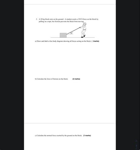 Solved A Kg Block Rests On The Ground A Babe Evers Chegg Com