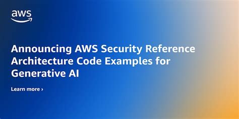 Announcing Aws Security Reference Architecture Code Examples For