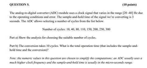 Solved The Analog To Digital Converter ADC Module Uses A Chegg