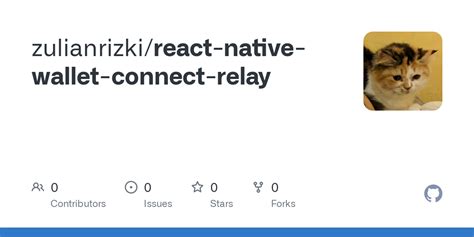 GitHub Zulianrizki React Native Wallet Connect Relay