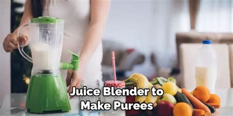 How To Use A Juice Blender 10 Helpful Methods 2025