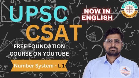 lecture 1 basics of number systems upsc csat exam prep beginner to advanced quant lecture