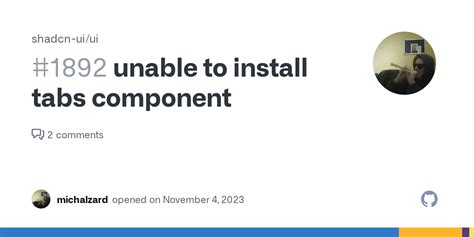 unable to install tabs component · issue 1892 · shadcn ui ui · github