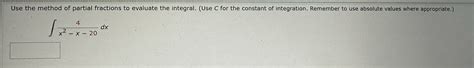 Solved Use The Method Of Partial Fractions To Evaluate The Chegg