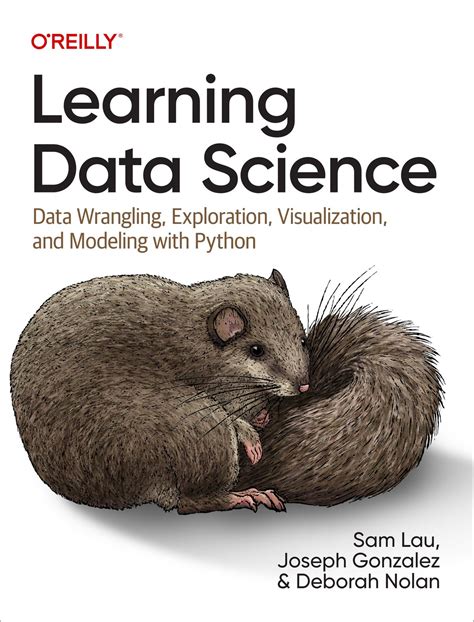 Learning Data Science Ebook By Sam Lau Epub Rakuten Kobo 9781098112950