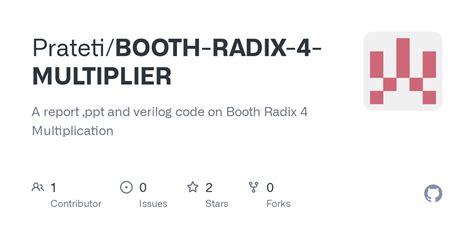 Github Pratetibooth Radix 4 Multiplier A Report Ppt And Verilog Code On Booth Radix 4