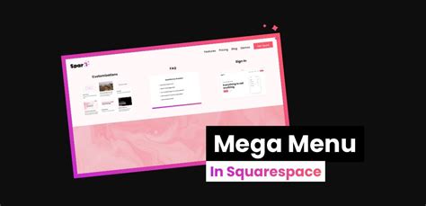 How To Add A Mega Menu In Squarespace A Step By Step Guide