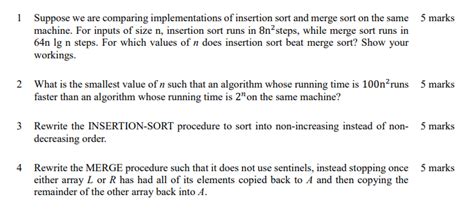 Solved 1 Suppose We Are Comparing Implementations Of