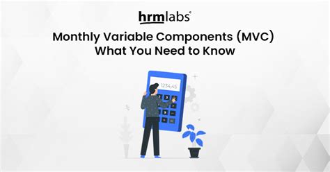 monthly variable components mvc what you need to know hrmlabs