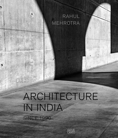 Rahul Mehrotra The Architect Who Merges Heritage And Innovation In His Designs Rtf