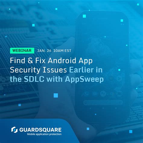 Guardsquare On Linkedin Heard Of Appsweep An Android App Scanner From