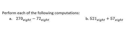 Solved Perform Each Of The Following Computations A