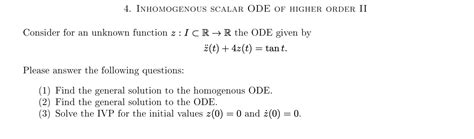 Solved 4 Inhomogenous Scalar Ode Of Higher Order Ii