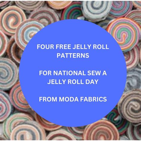 Four Fee Jelly Roll Patterns Fabric Garden