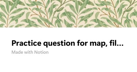 Practice Question For Map Filter And Foreach Notion