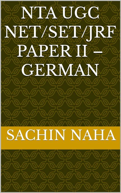 NTA UGC NET SET JRF PAPER II GERMAN German Edition EBook Naha Sachin Amazon In Kindle Store