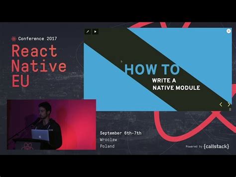 Conference Talks Talk Building Native Modules For React Native From
