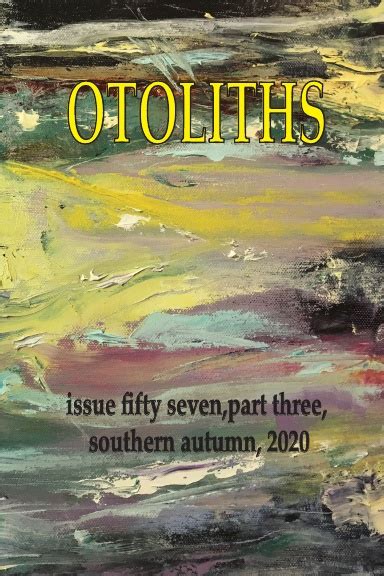 Otoliths Issue Fifty Seven Part Three