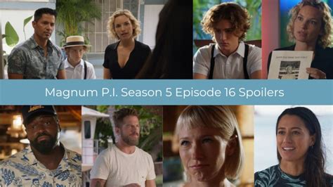 Magnum Pi Season 5 Episode 16 Spoilers Helping Boy Seeking His