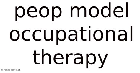 Peop Model Occupational Therapy