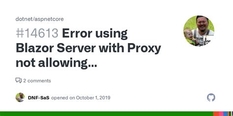 Error Using Blazor Server With Proxy Not Allowing Websocket Connection · Issue 14613 · Dotnet