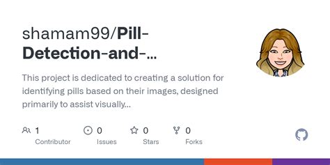 Github Shamam99 Pill Detection And Identification System This Project Is Dedicated To