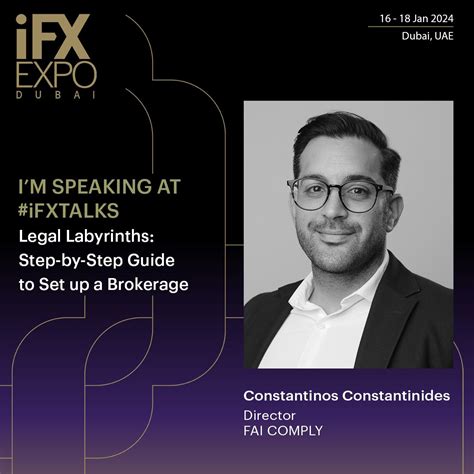 Constantinos Constantinides Acsi On Linkedin Looking Forward To Speaking At Ifx Expo In Dubai