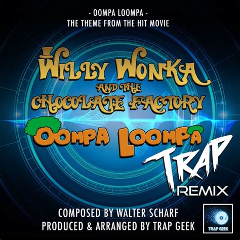 Willy Wonka And The Chocolate Factory Oompa Loompa Song Lyrics