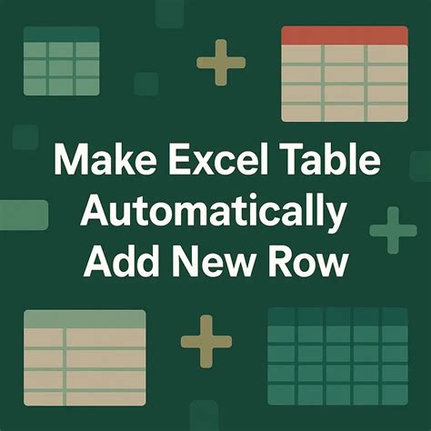 How To Make Excel Table Automatically Add New Row Excel Insider