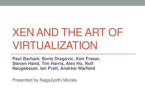 ppt xen and the art of virtualization powerpoint presentation free