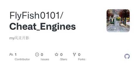 Github Flyfish Cheat Engines My