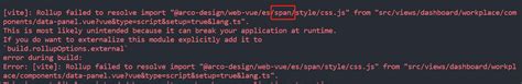 rollup failed to resolve import xxxxxx node modules arco design web