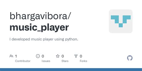 Github Bhargaviboramusicplayer I Developed Music Player Using Python