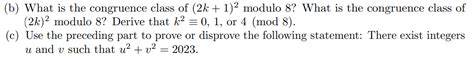 Solved B What Is The Congruence Class Of 2k 1 2 Modulo 8