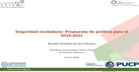 Seguridad Ciudadana Propuesta De Política Para El 2016 Pe