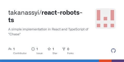 GitHub Takanassyi React Robots Ts A Simple Implementation In React And TypeScript Of Chase