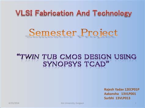 Twin Well Cmos Fabrication Steps Using Synopsys Tcad Pptx