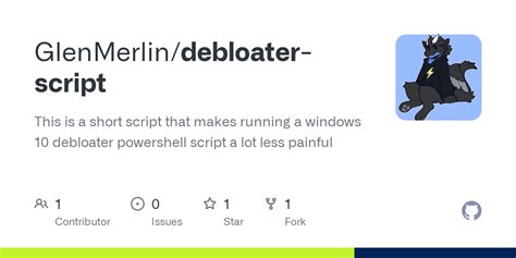 Github Glenmerlindebloater Script This Is A Short Script That Makes Running A Windows 10
