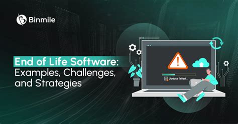 End Of Life Software Examples Challenges And Solutions